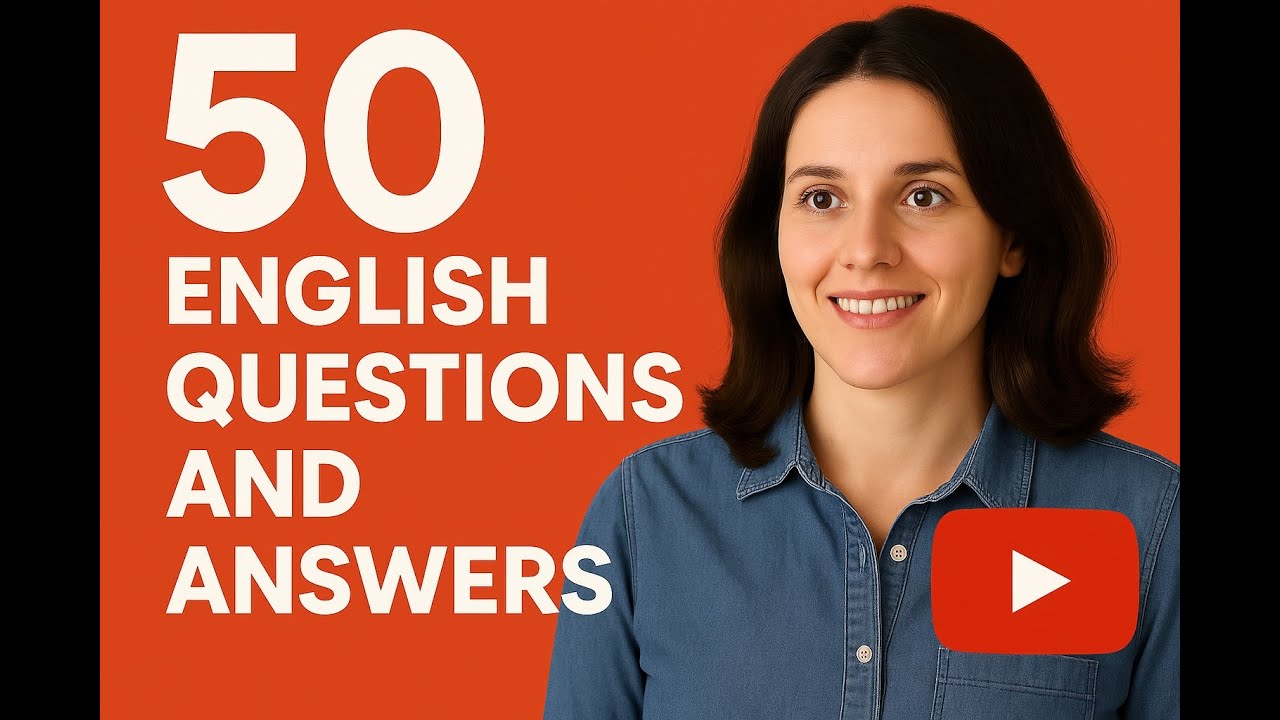 50 English Questions and Answers for Daily Conversations | Speak ...