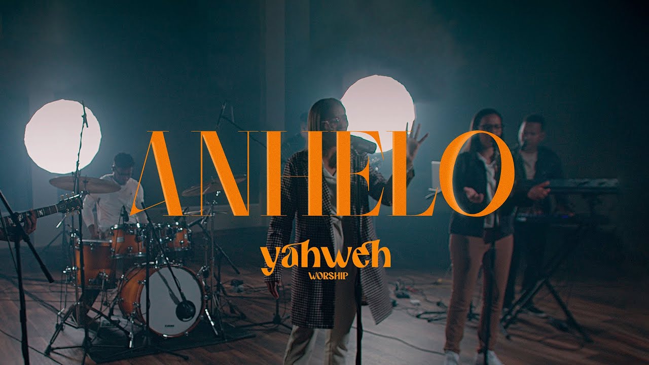 Anhelo - Yahweh Worship (Video Oficial) - YouTube