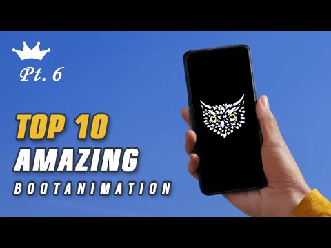TOP 10 Collection Amazing Bootanimation zip Any Android [Pt. 6 ...