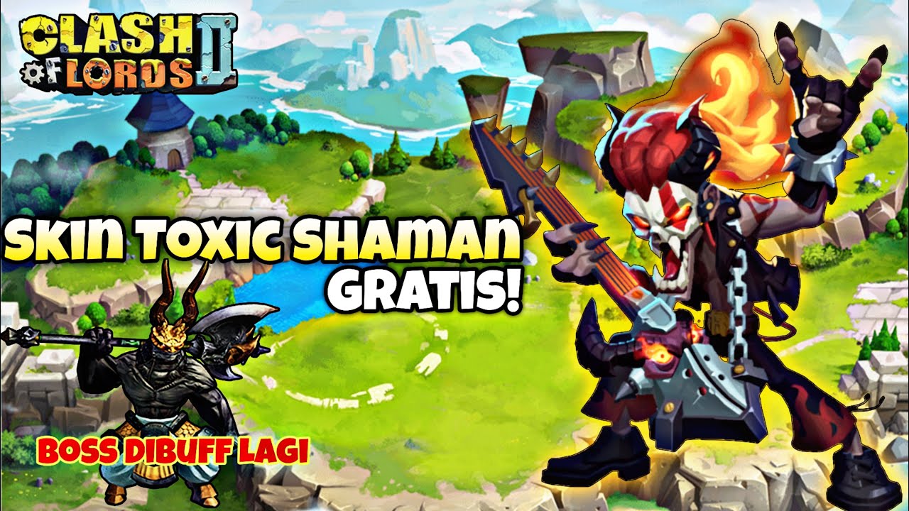 Event Daily Login (24 Day) Toxic Shaman Free Skin ! - Clash of Lords 2 ...