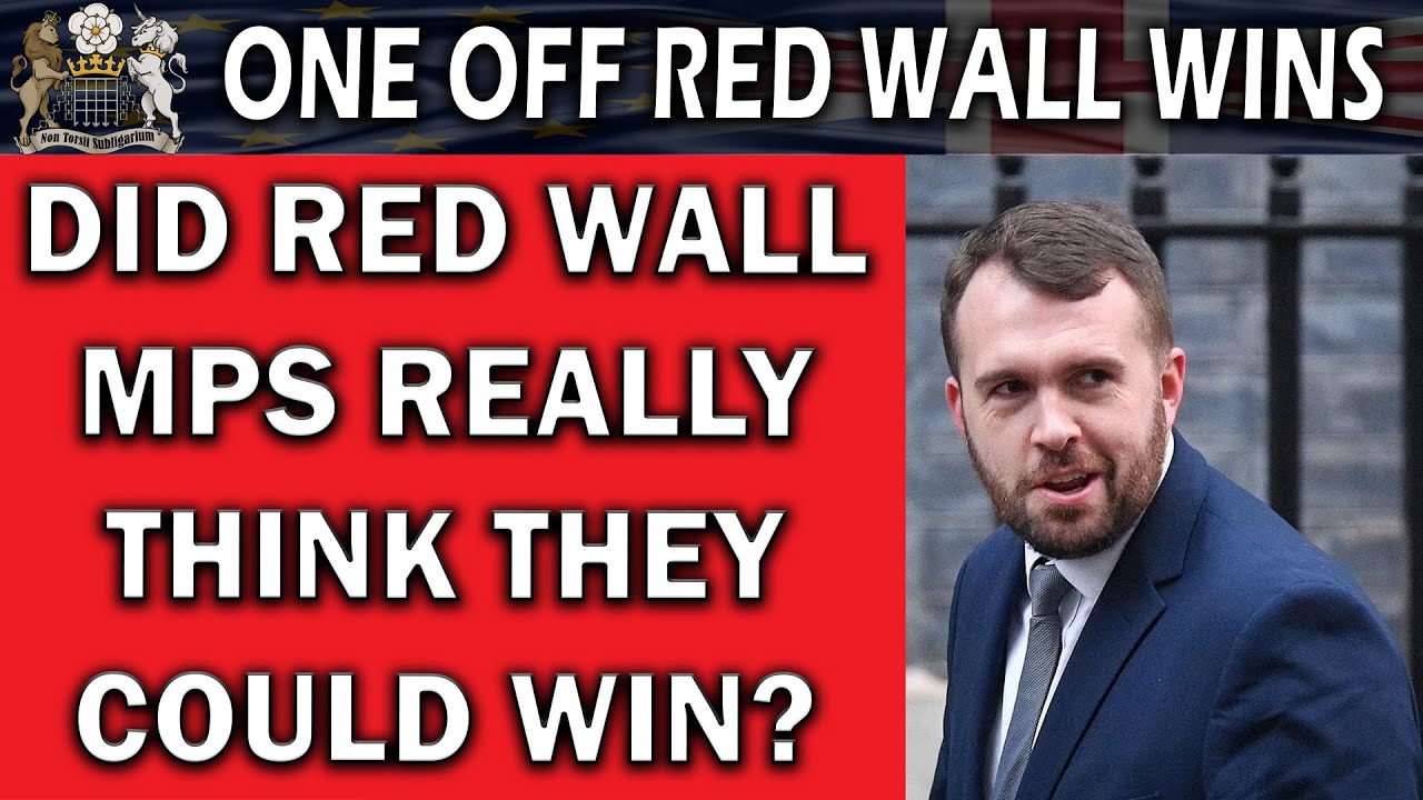 Have Red Wall Tories Learned Nothing? - YouTube