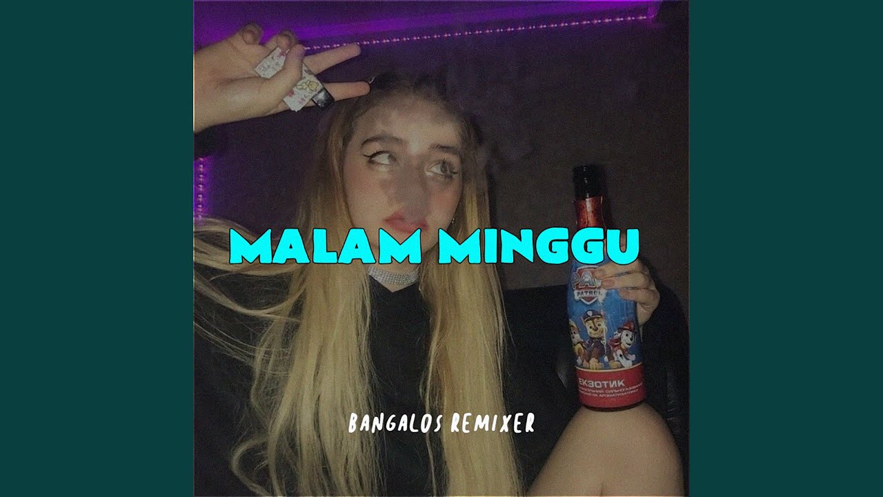 MALAM MINGGU - YouTube