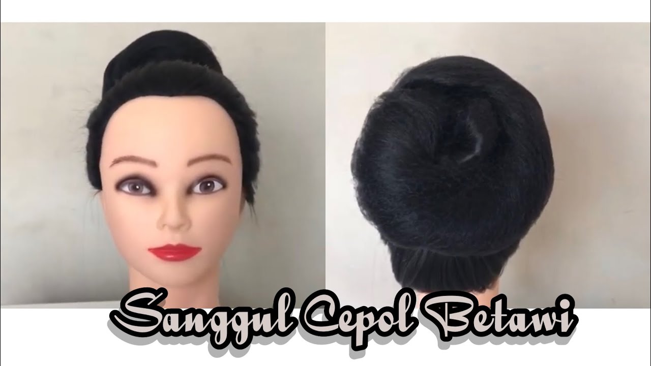 TUTORIAL SANGGUL CEPOL | Betawi (DKI Jakarta) - YouTube