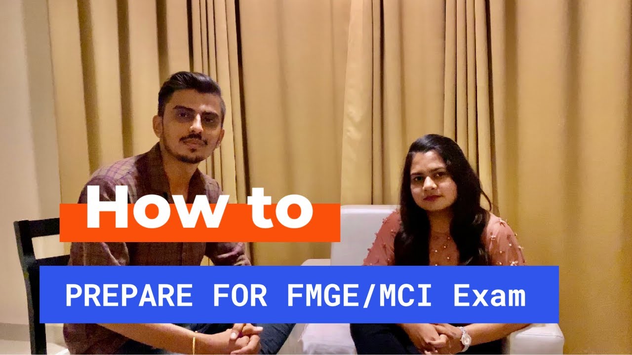 FMGE/MCI EXAM: How To Prepare For FMGE/MCI Exam | How To Clear it | Dr ...