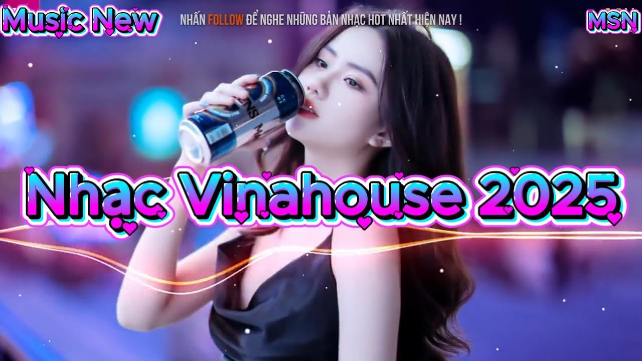 Vinahouse Remix 2025 - Bản Cover Gây Nghiện Nhất TikTok Năm Nay 💥 - YouTube