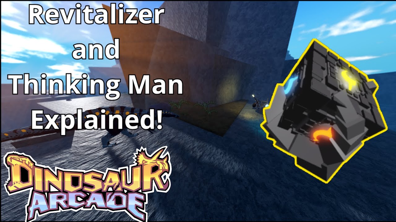Revitalizer and Thinking Man Explained! | Dinosaur Arcade - YouTube