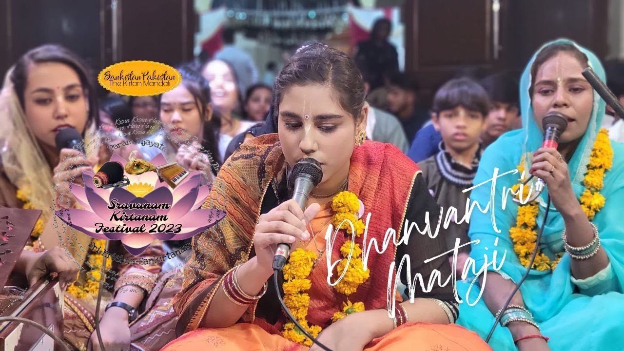 4k - Dhanvantri Mataji Kirtan - Sravanam Kirtanam Festival - Sankirtan ...