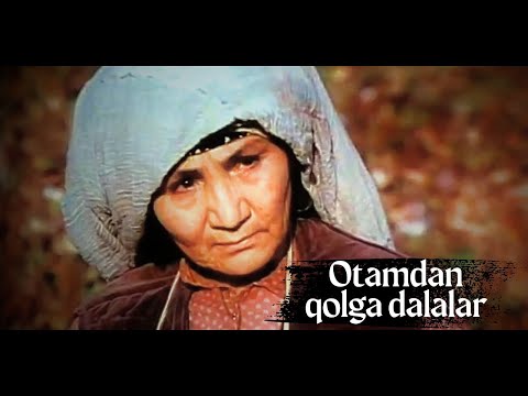 Otamdan qolgan dalalar (o‘zbek kino) | Отамдан қолган далалар (ўзбек кино)