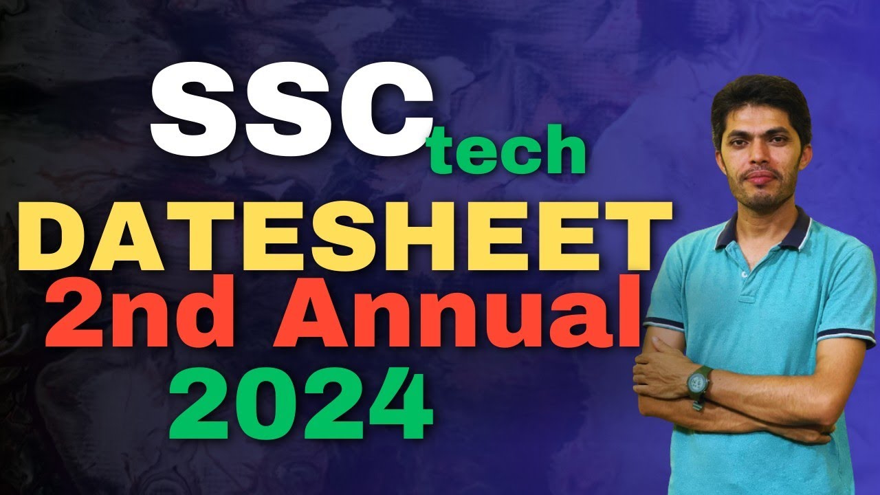SSC Datesheet 2nd Annual Exam 2024 (Matric Tech) - YouTube