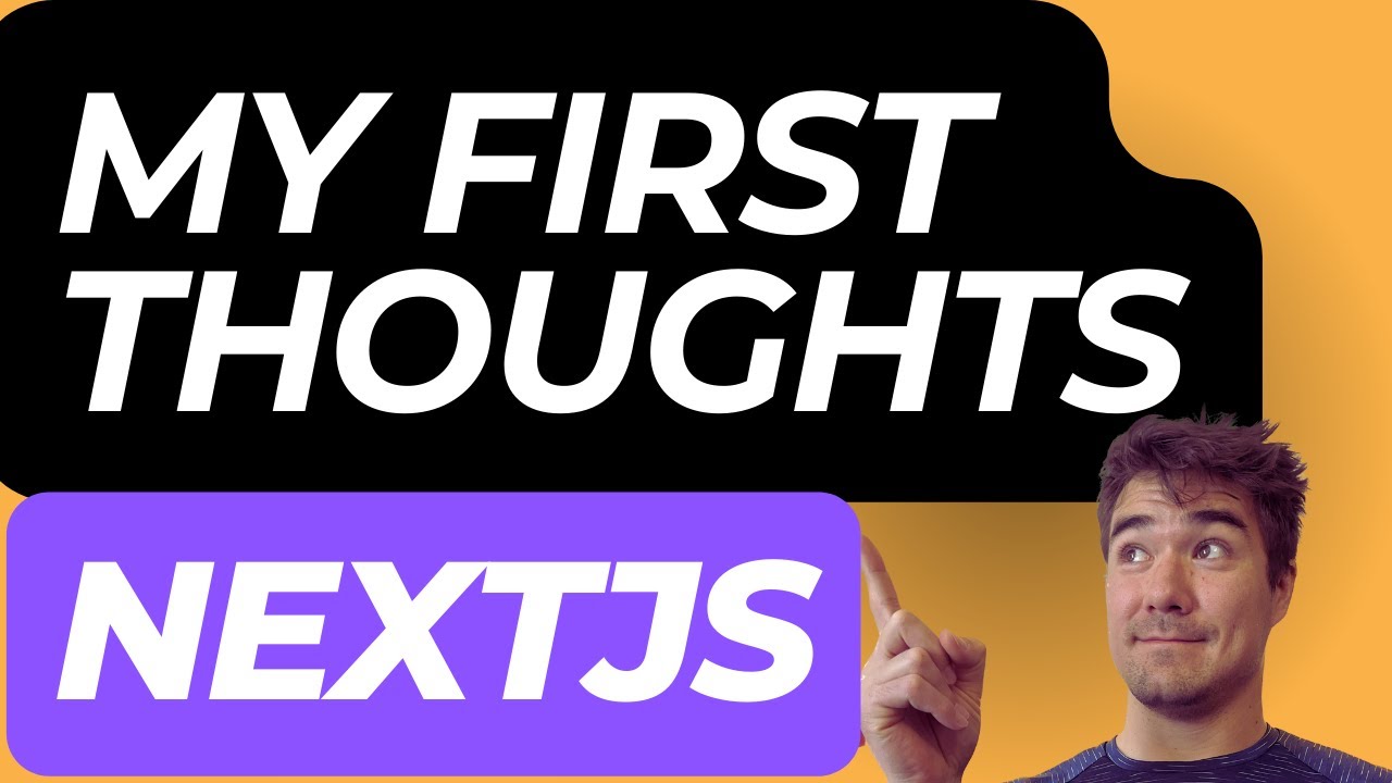 NextJS First Impressions - YouTube