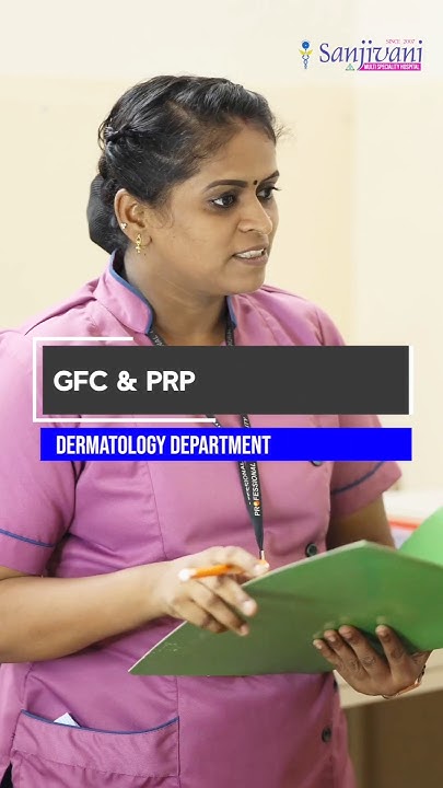 GFC & PRP ട്രീറ്റ്മെന്റ് അറിയേണ്ടതെല്ലാം.. Dr Ann willie Thomas പറയുന്നു #gfc #prp #yt #ytshorts ...