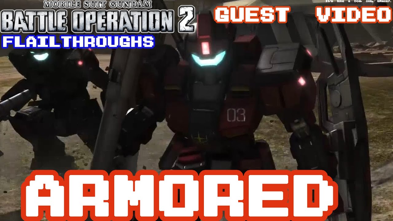 Gundam Battle Operation 2 Guest Video: RGM-79FD Armored GM - YouTube