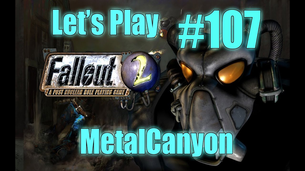 Let's Play Fallout 2 (part 107 - Alone In Navarro) - YouTube