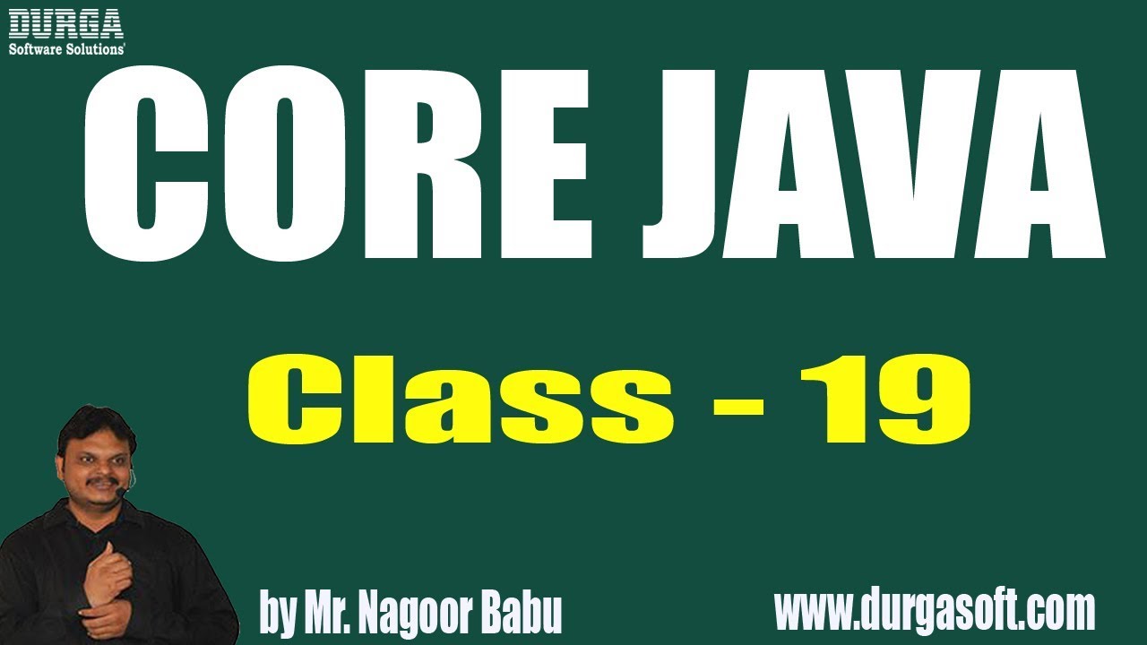 Learn Core Java Programming Tutorial Online Training By Nagoor Babu Sir
