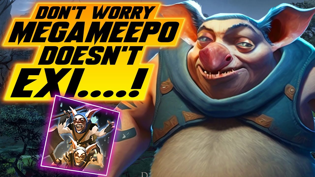 Don't worry, MEGAMEEPO DOESN'T EXI....! - Grubby - Dota2 - YouTube