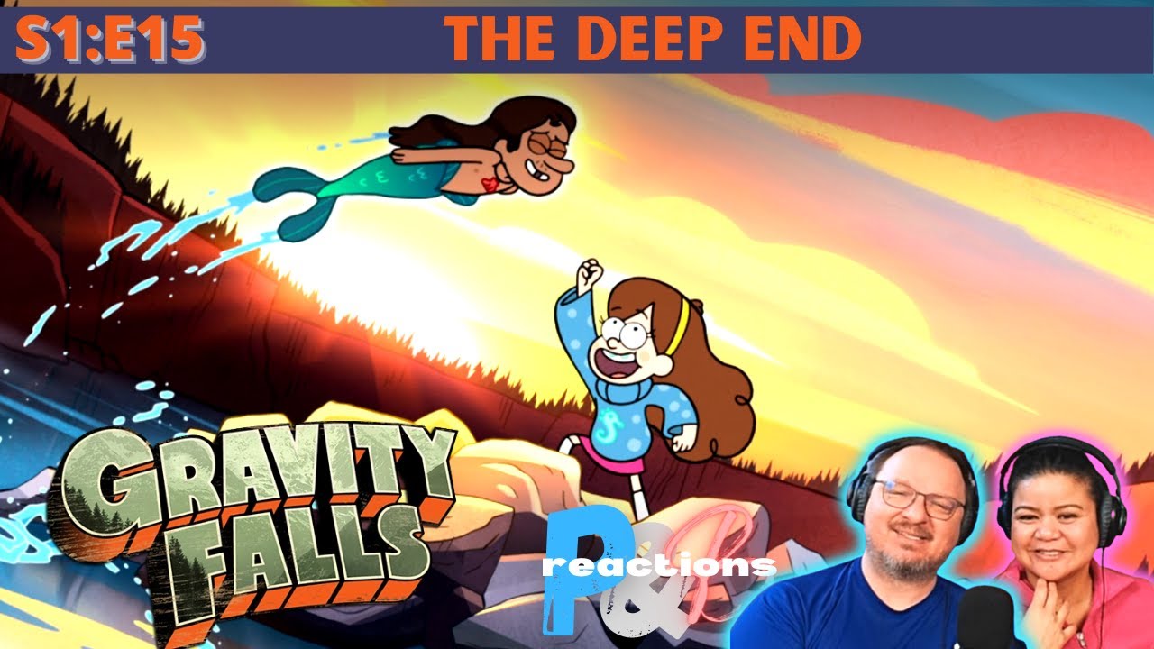 Gravity Falls S1:E15 "The Deep End" reaction! Couples reaction! - YouTube