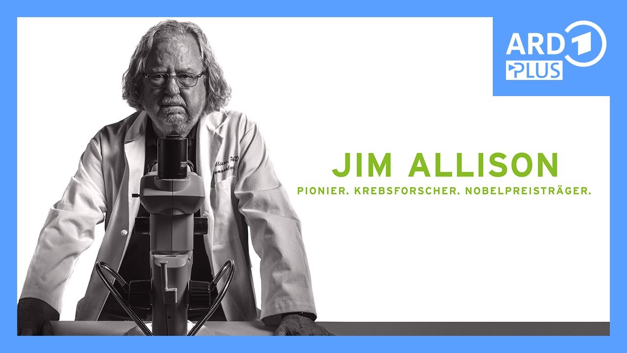 Jim Allison: Pionier. Krebsforscher. Nobelpreisträger (OMU) (Trailer ...