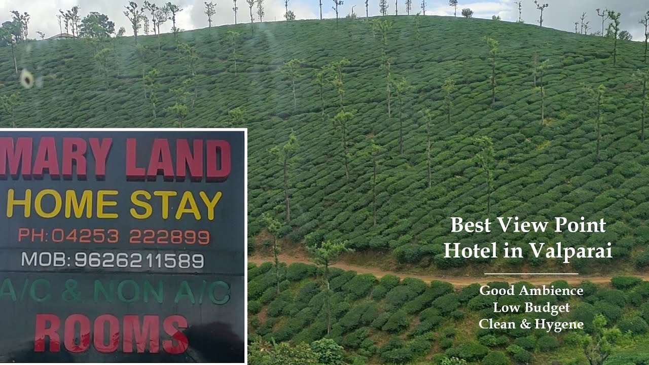 Best View point & Ambience Hotel in Valparai | Budget friendly Hotel in ...