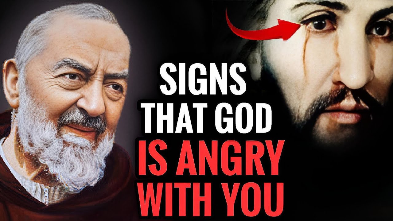 5 THINGS THAT MAKES GOD ANGRY WITH YOU | PADRE PIO | CHRISTIAN ...