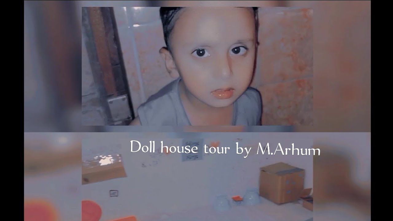 Doll house tour by M.Arhum #viralvideo #mostviewedonyoutube #viral #trending (PART1) - YouTube