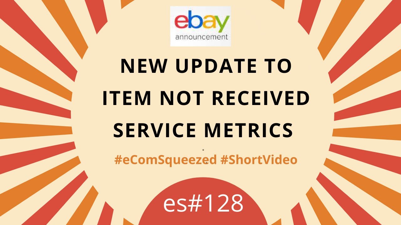 EBay New Update To Item Not Received Service Metrics Es128 YouTube EBay New Update To Item Not Received Service Metrics Es128 YouTube