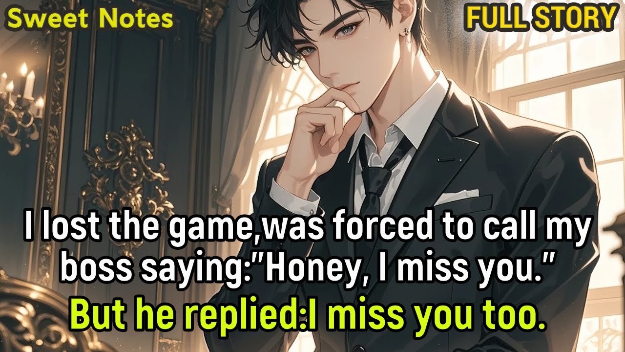 I lost the game,was forced to call my boss,saying:"Honey, I miss you ...
