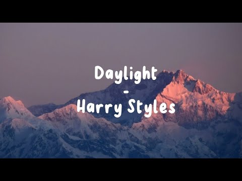 Harry Styles - Daylight (Lyrics) - YouTube