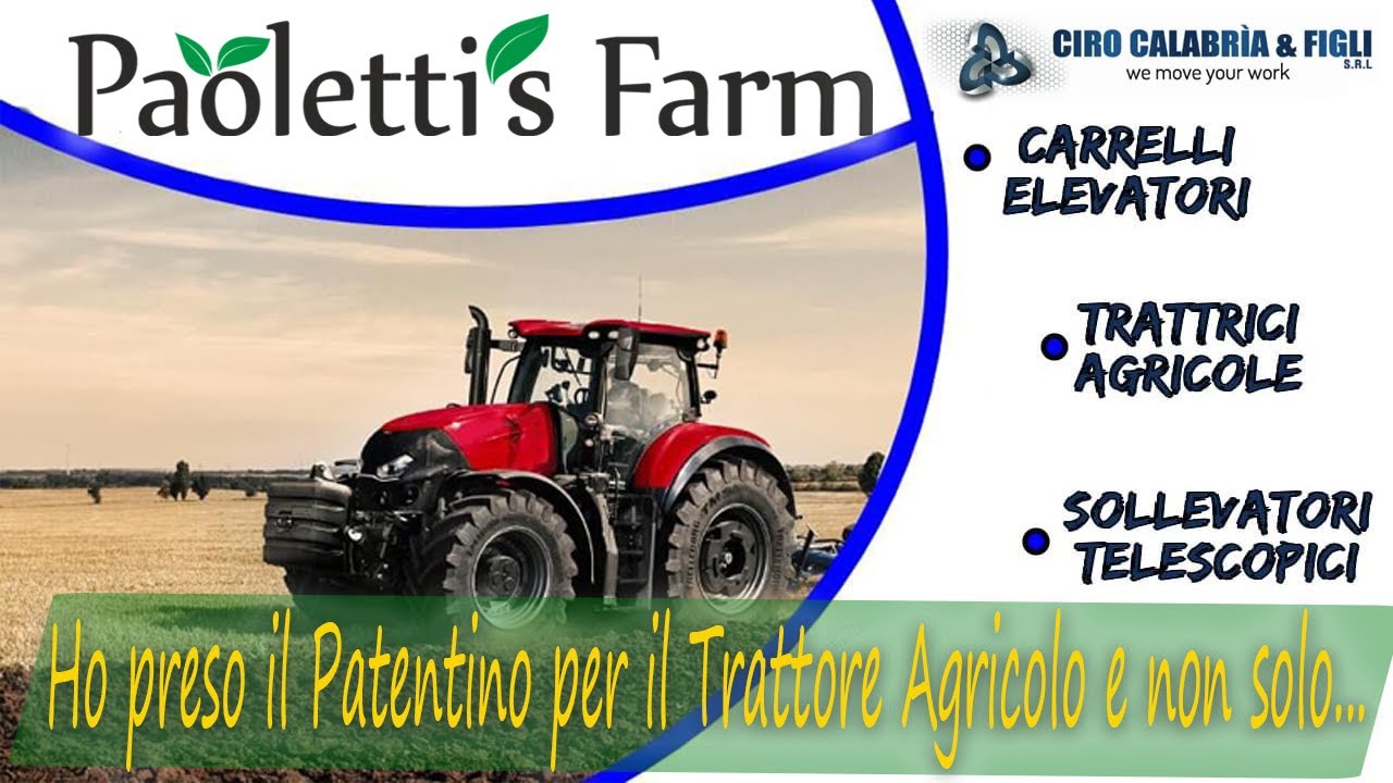 Ho preso il Patentino di Abilitazione per la Conduzione dei Trattori ...