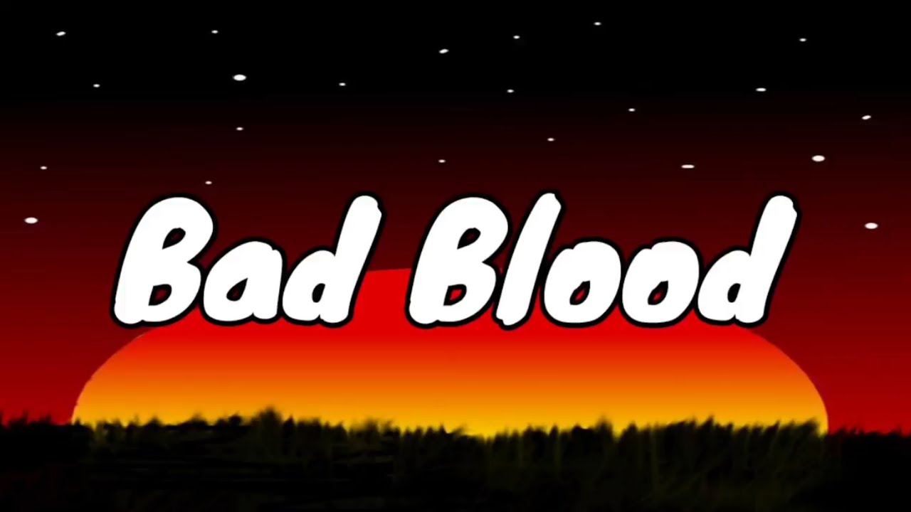 Taylor Swift - Bad Blood (Lyrics) - YouTube