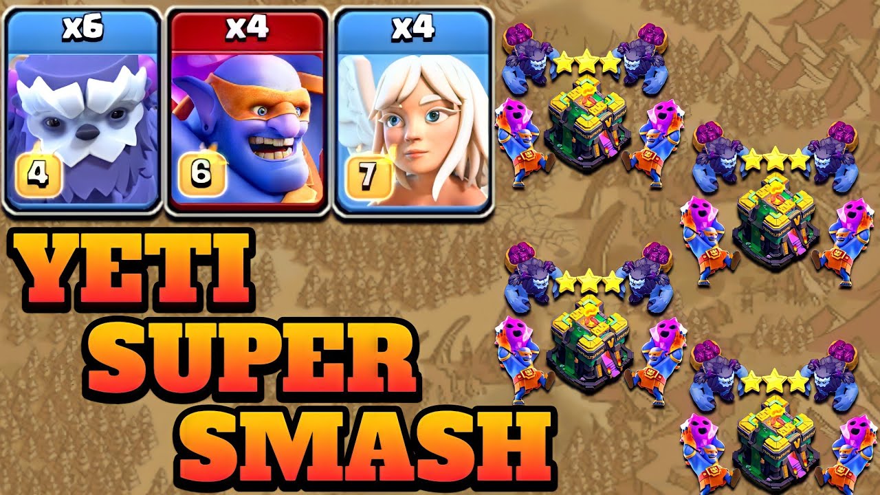 Yeti Super Bowler Smash Strategy!! Th14 Yeti Super Bowler Attack Are ...