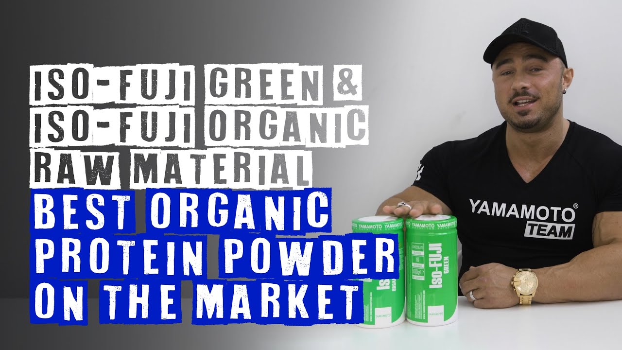 Iso-FUJI® GREEN & Iso-FUJI® ORGANIC RAW MATERIAL | Best Organic Protein ...