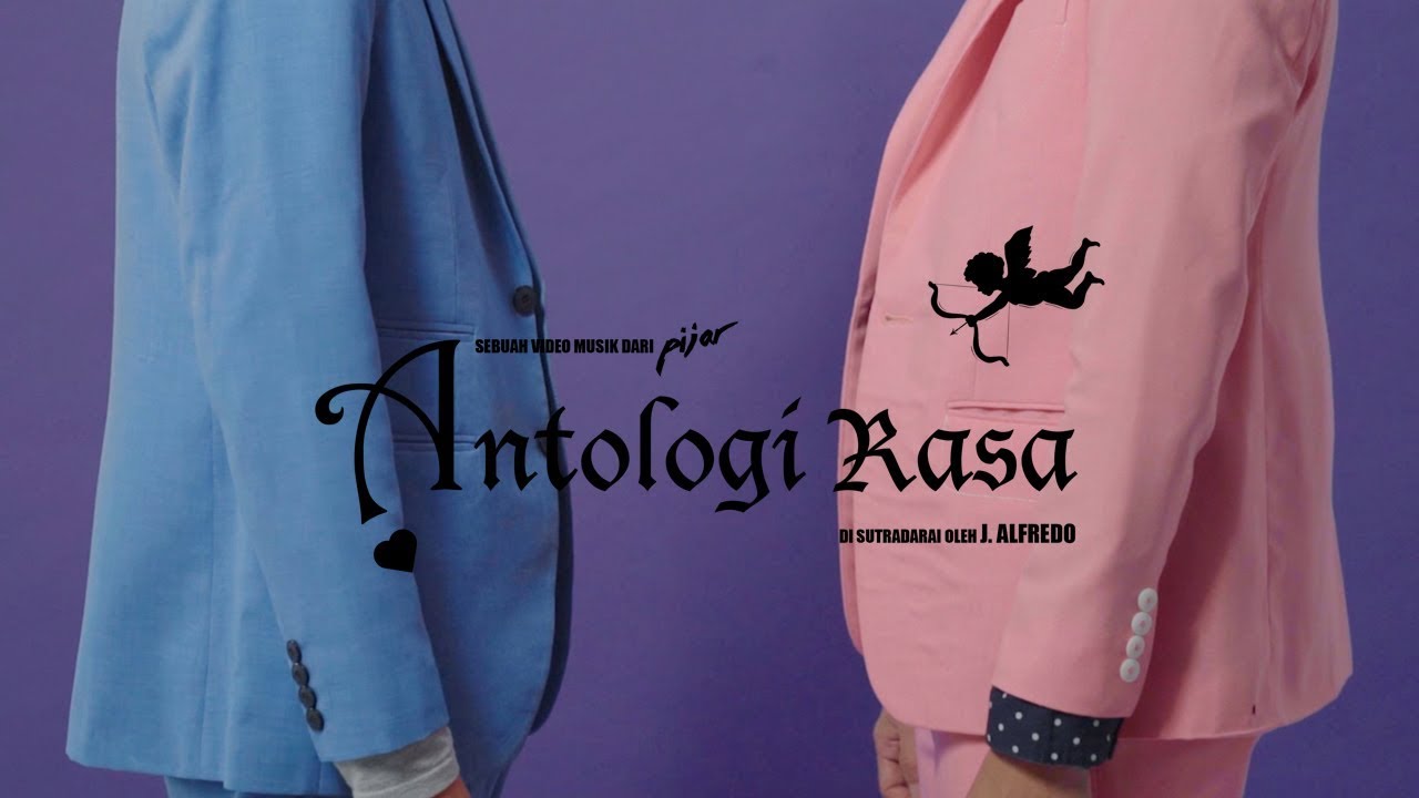 Pijar - Antologi Rasa (Official Music Video) - YouTube
