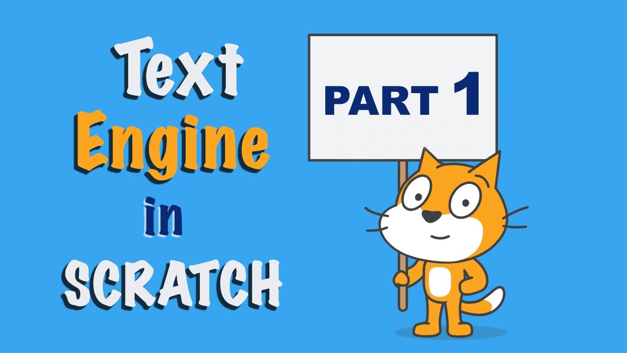 Make A Text Engine In Scratch Part 1 YouTube make-a-text-engine-in-scratch-part-1-youtube