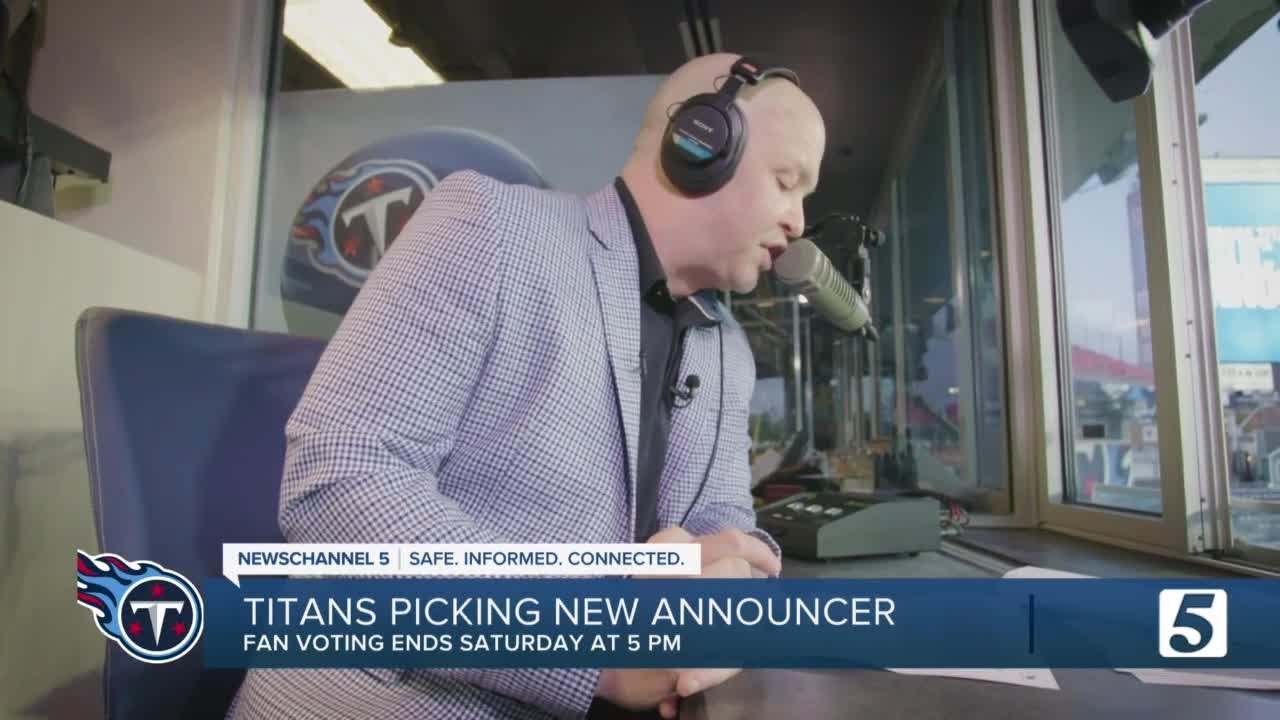 Tennessee Titans ask fans to help them pick their next public address ...