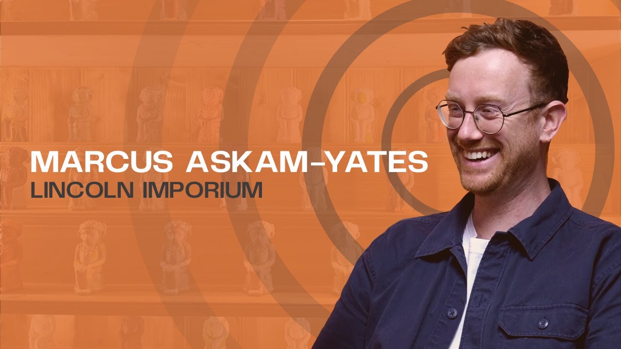 Marcus Askam-Yates - Lincoln Imporium - A Retail Revolution - YouTube