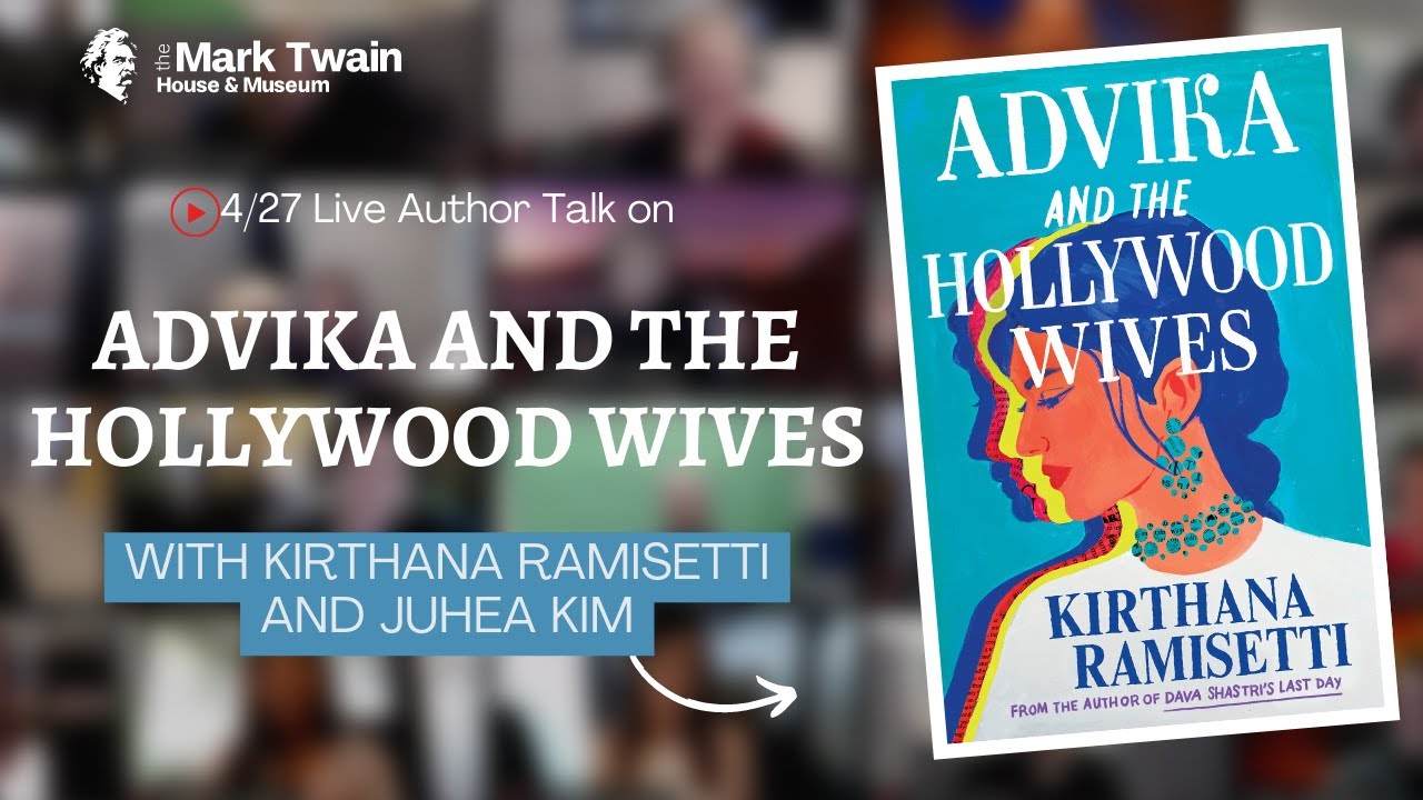 ADVIKA AND THE HOLLYWOOD WIVES with Kirthana Ramisetti and Juhea Kim ...