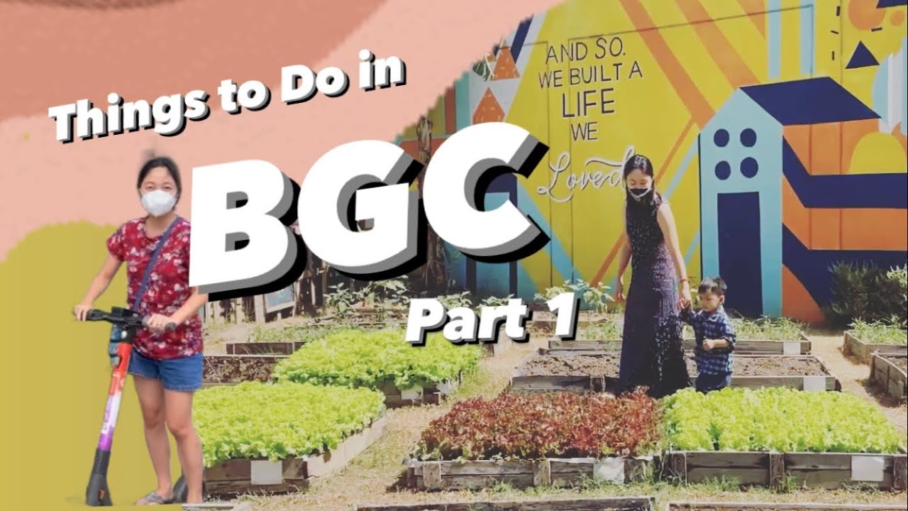 Things to Do in BGC (Part 1) [Vlog #50] - YouTube