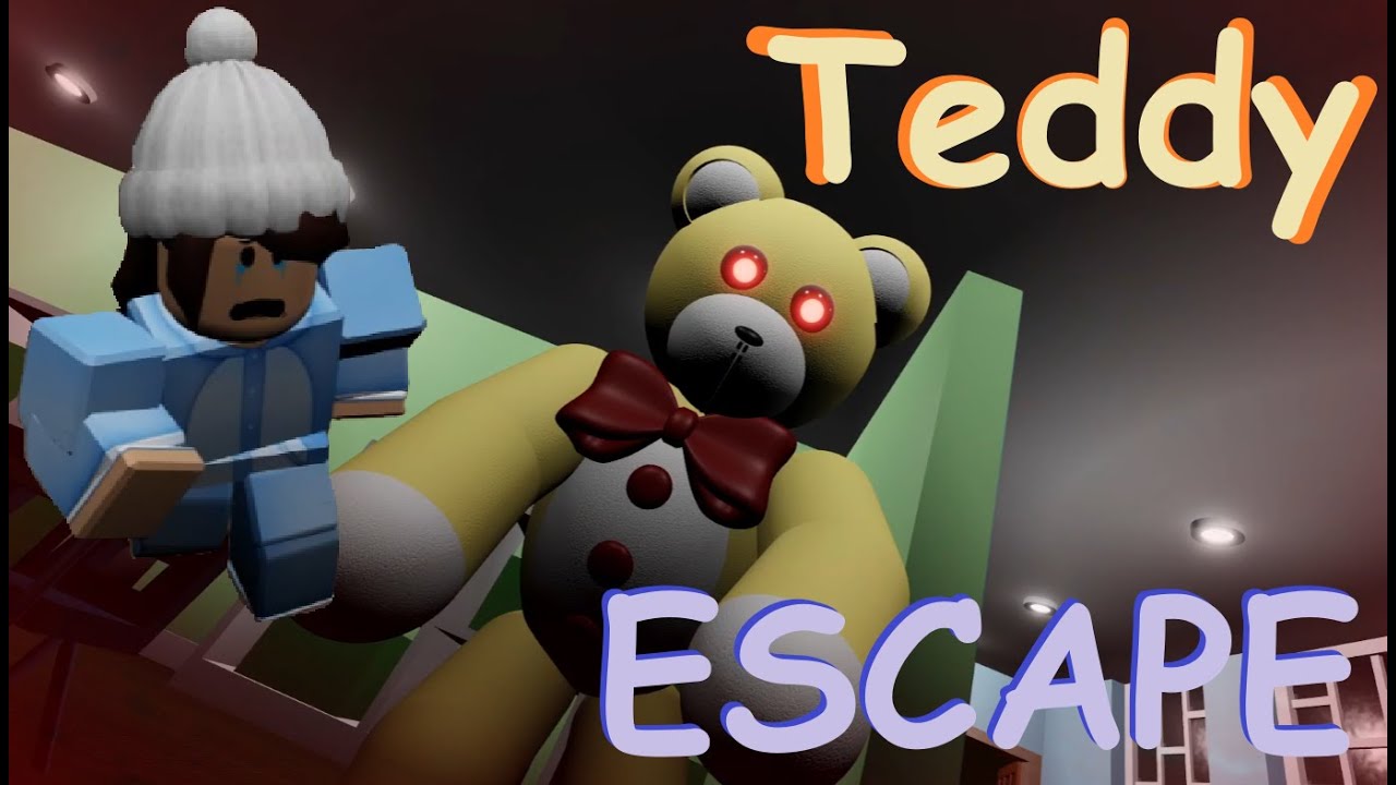 🚀 Escaping Teddy! 🧸 Roblox Teddy - Chapter 1 Gameplay - YouTube