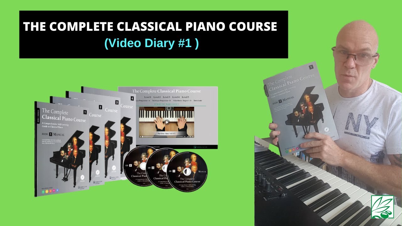 Video Diary 1: The Complete Classical Piano Course (TREBLE CLEF and ...