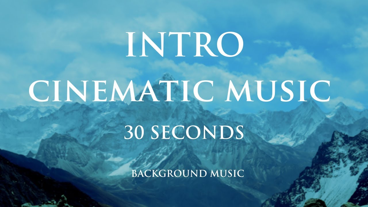 ⚡️ LOGO INTRO EPIC MUSIC 30 seconds 2021 🎬 - YouTube