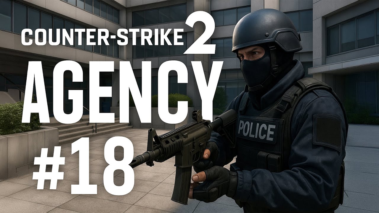 Counter-Strike 2 - Agency #18 - YouTube