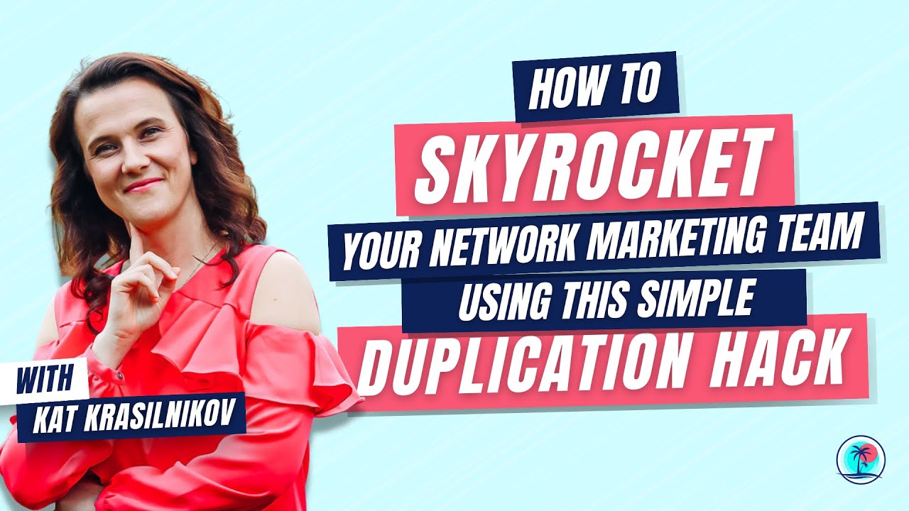 How to Skyrocket Your Network Marketing Team by Using This Simple ...
