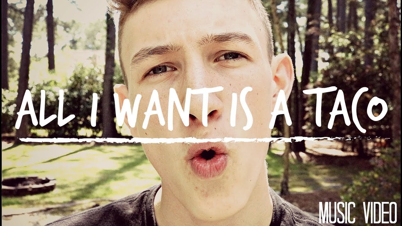 "ALL I WANT IS A TACO" - (official music video) - YouTube