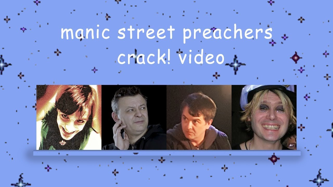 manics crack! video - YouTube