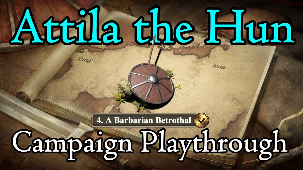 Attila the Hun 4: A Barbarian Betrothal | AoE2DE Campaign Playthrough ...