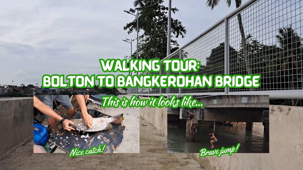 VLOG #24: Walking Tour: Bolton Bridge to Bangkerohan Bridge (By the ...