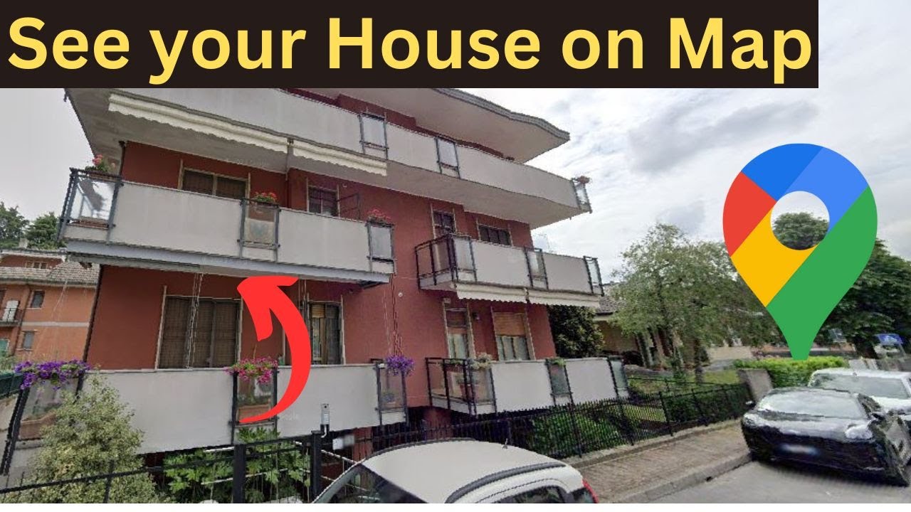 How To See Your House And Street On Google Map View Your Home On How To See Your House And Street On Google Map View Your Home On
