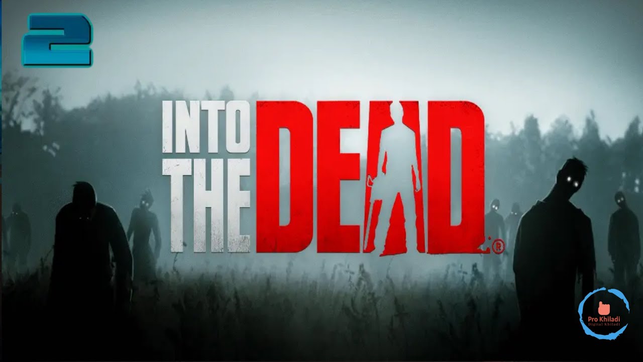 Into the Dead 1 | Scariest Game Ever | Complete Game Cover Part - 2 ...