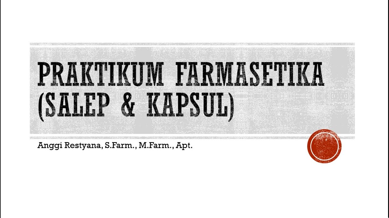 [Praktikum farmasetika Dasar] Resep Salep dan Kapsul - YouTube