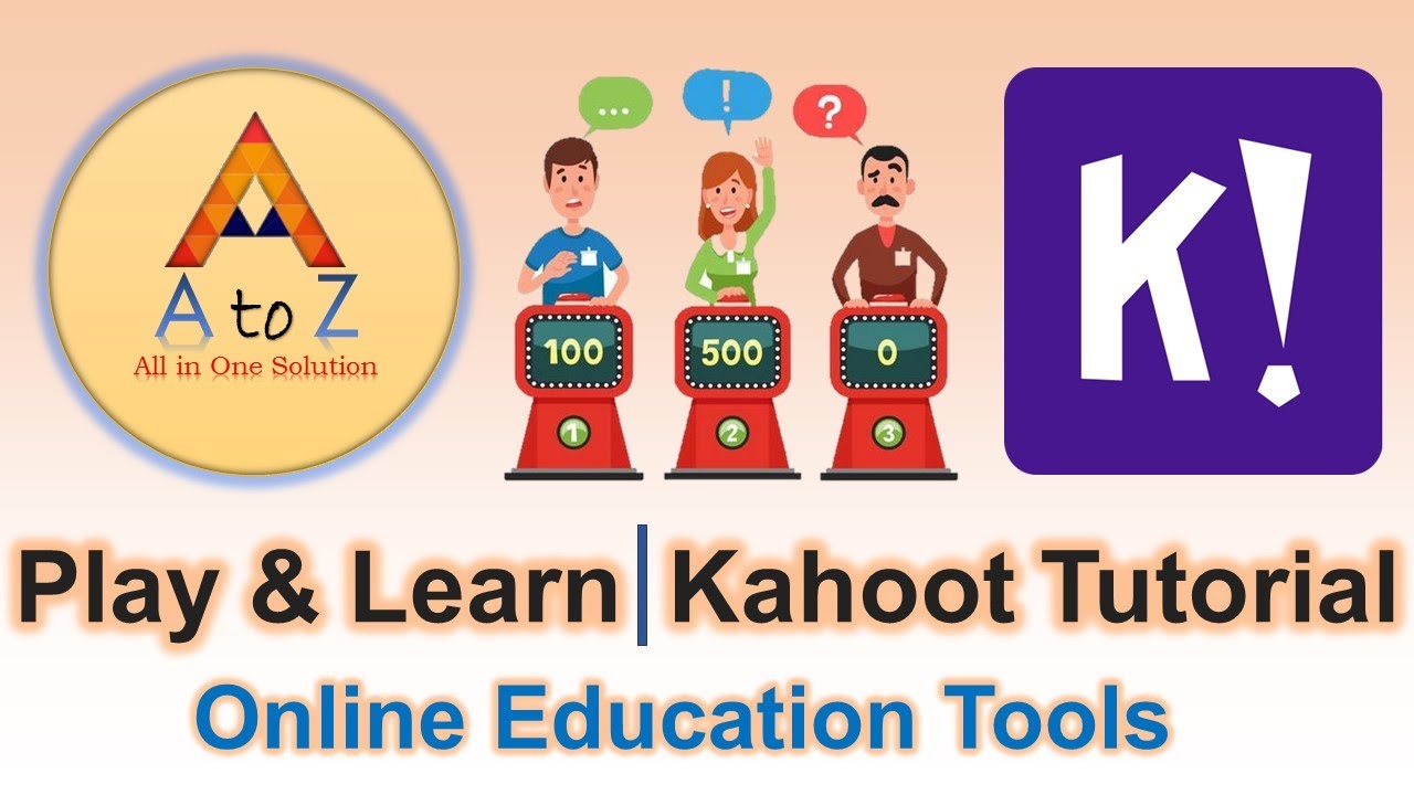 Play and Learn | Online Gaming | Knowledge Based Game | Kahoot Tutorial ...
